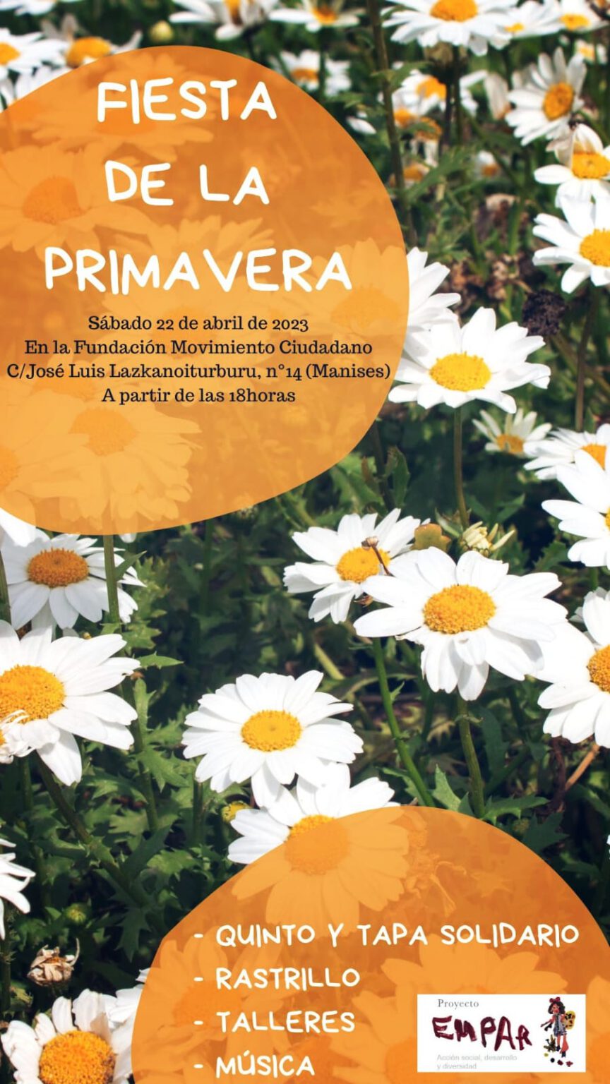 FIESTA DE LA PRIMAVERA - Proyecto Empar